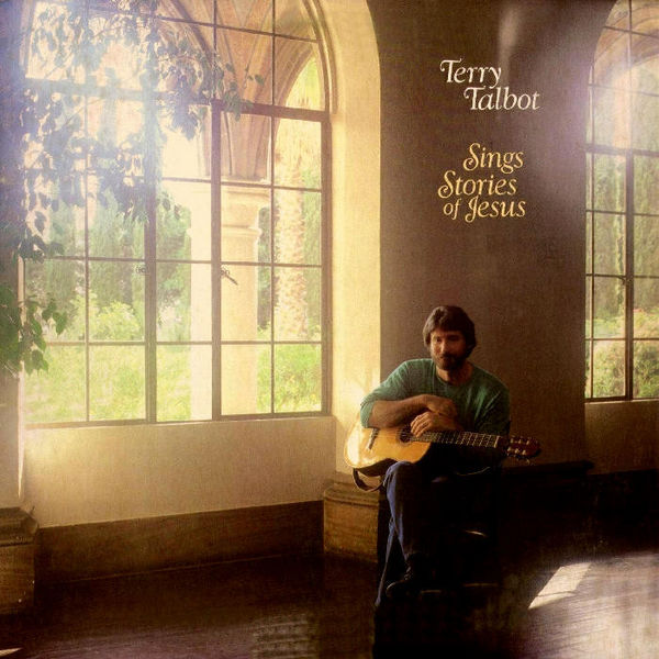 Sings Stories of Jesus by Terry Talbot (Album): Reviews, Ratings ...