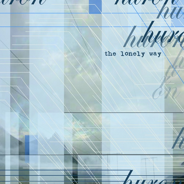 The Lonely Way by Huron (Album; TRNR002/TRNR003): Reviews, Ratings ...