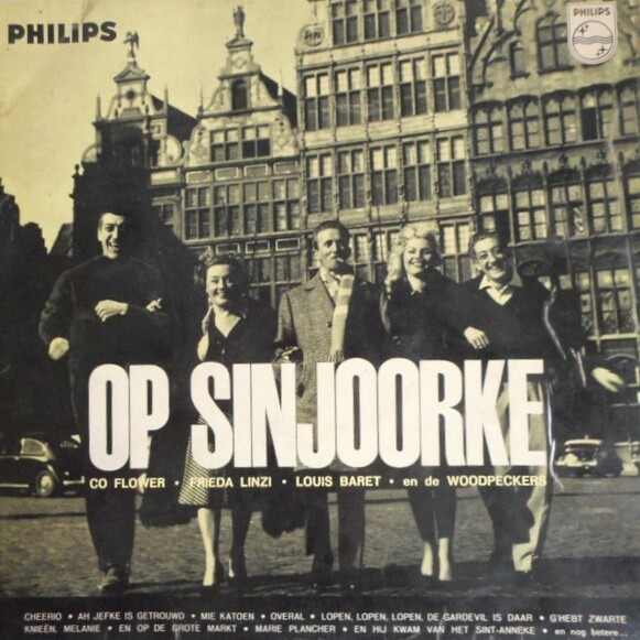 Op Sinjoorke by Co Flower / Frieda Linzi / Louis Baret / De Woodpeckers ...