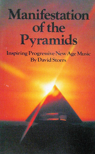 Manifestations of the Pyramids by David Storrs (Album, New Age ...