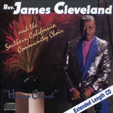 Having Church by Reverend James Cleveland (Album, Gospel): Reviews ...