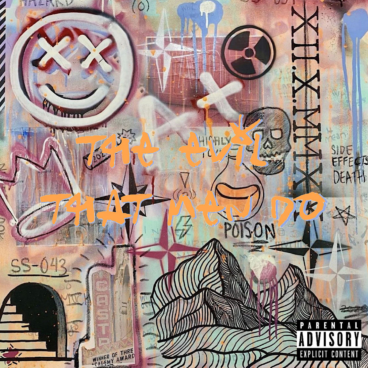 The Evil That Men Do by JOHNNYTRA$h (Album): Reviews, Ratings, Credits ...