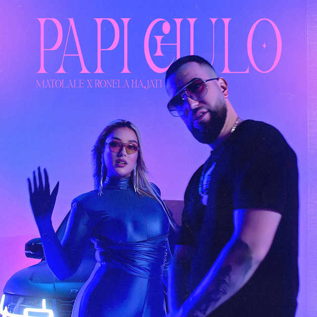Papi Chulo by Ronela Hajati (Single): Reviews, Ratings, Credits, Song ...