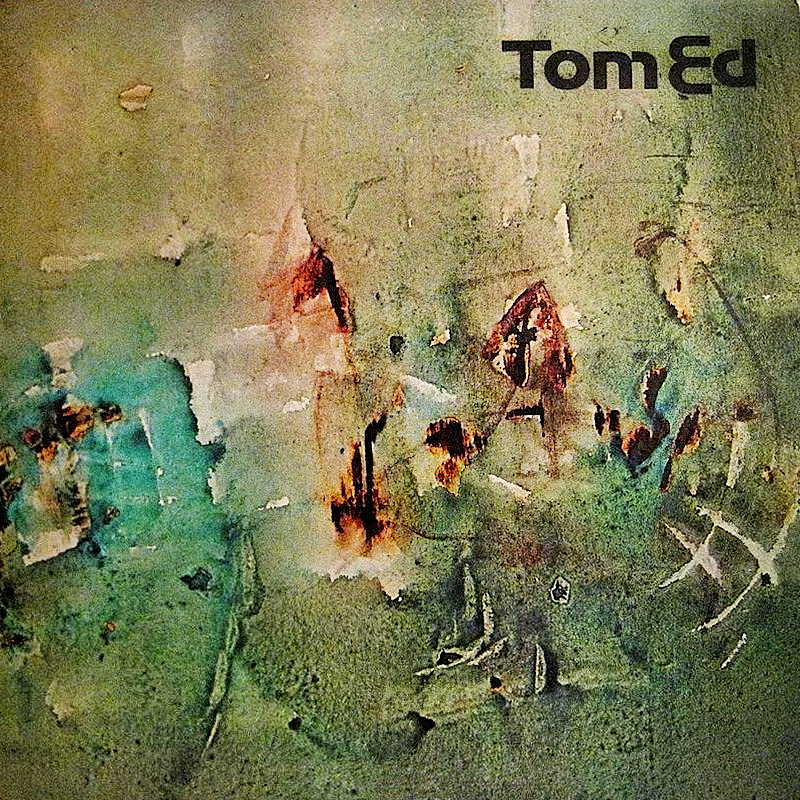 Tom Ed by Tom Ed (Album, Pop): Reviews, Ratings, Credits, Song list ...