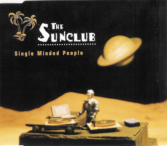 Single Minded People by The Sunclub (Single): Reviews, Ratings, Credits ...