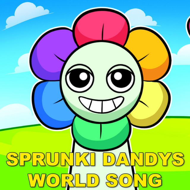 Sprunki Dandys World Song by BENJIxScarlett (Single): Reviews, Ratings, Credits, Song list ...