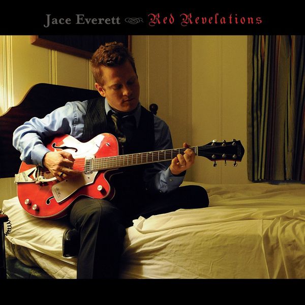 Red Revelations by Jace Everett (Album, Contemporary Country): Reviews, Ratings, Credits, Song ...