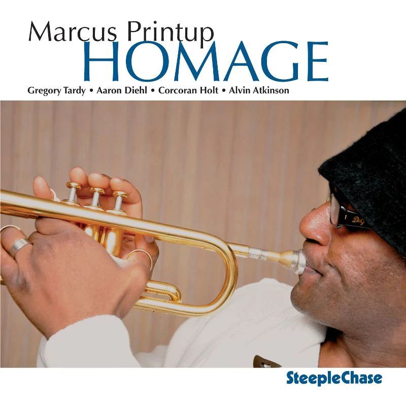 Homage by Marcus Printup (Album): Reviews, Ratings, Credits, Song list ...