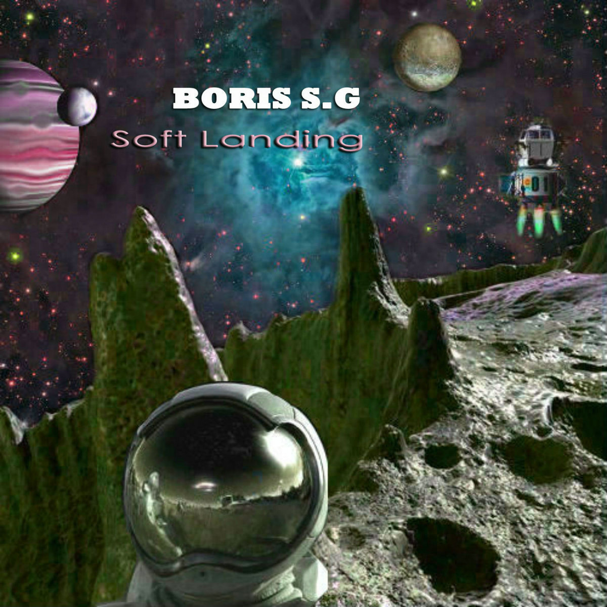 Soft Landing by Boris S.G (Album, Berlin School): Reviews, Ratings, Credits, Song list - Rate ...