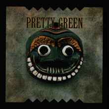 Pretty Green by Pretty Green (Album): Reviews, Ratings, Credits, Song ...