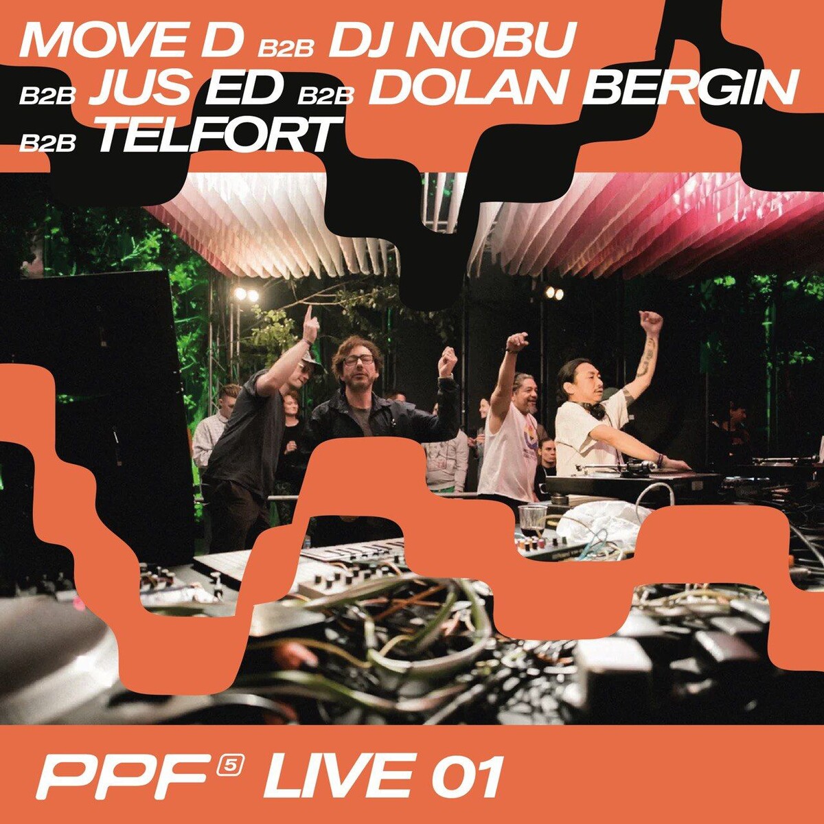 Present Perfect LIVE 01: Move D b2b DJ Nobu b2b Jus Ed b2b Dolan Bergin b2b Telfort by Move D ...