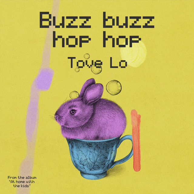 Buzz Buzz Hop Hop by Tove Lo (Single, Children's Music): Reviews ...