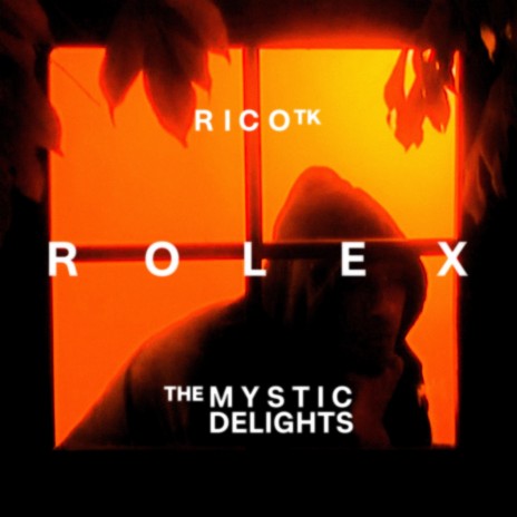 Rolex by Rico TK & The Mystic Delights (Single): Reviews, Ratings ...
