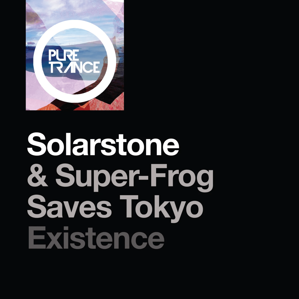 Existence by Solarstone & Super-Frog Saves Tokyo (Single): Reviews ...