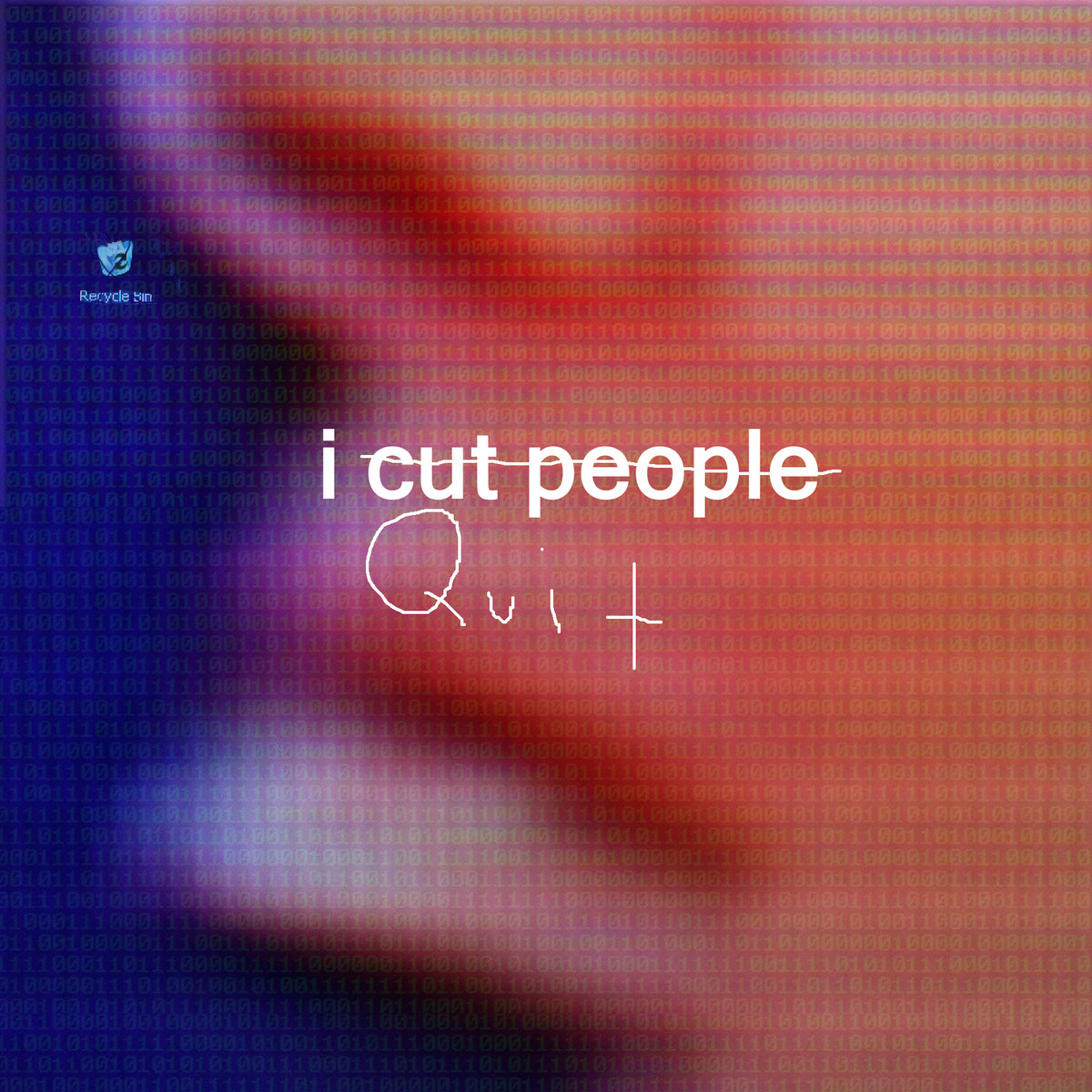 I Quit by I Cut People (Album, Satire): Reviews, Ratings, Credits, Song ...