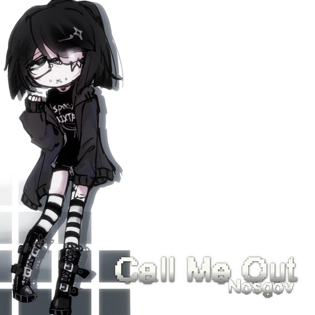 Call Me Out by nosgov (Single): Reviews, Ratings, Credits, Song list ...