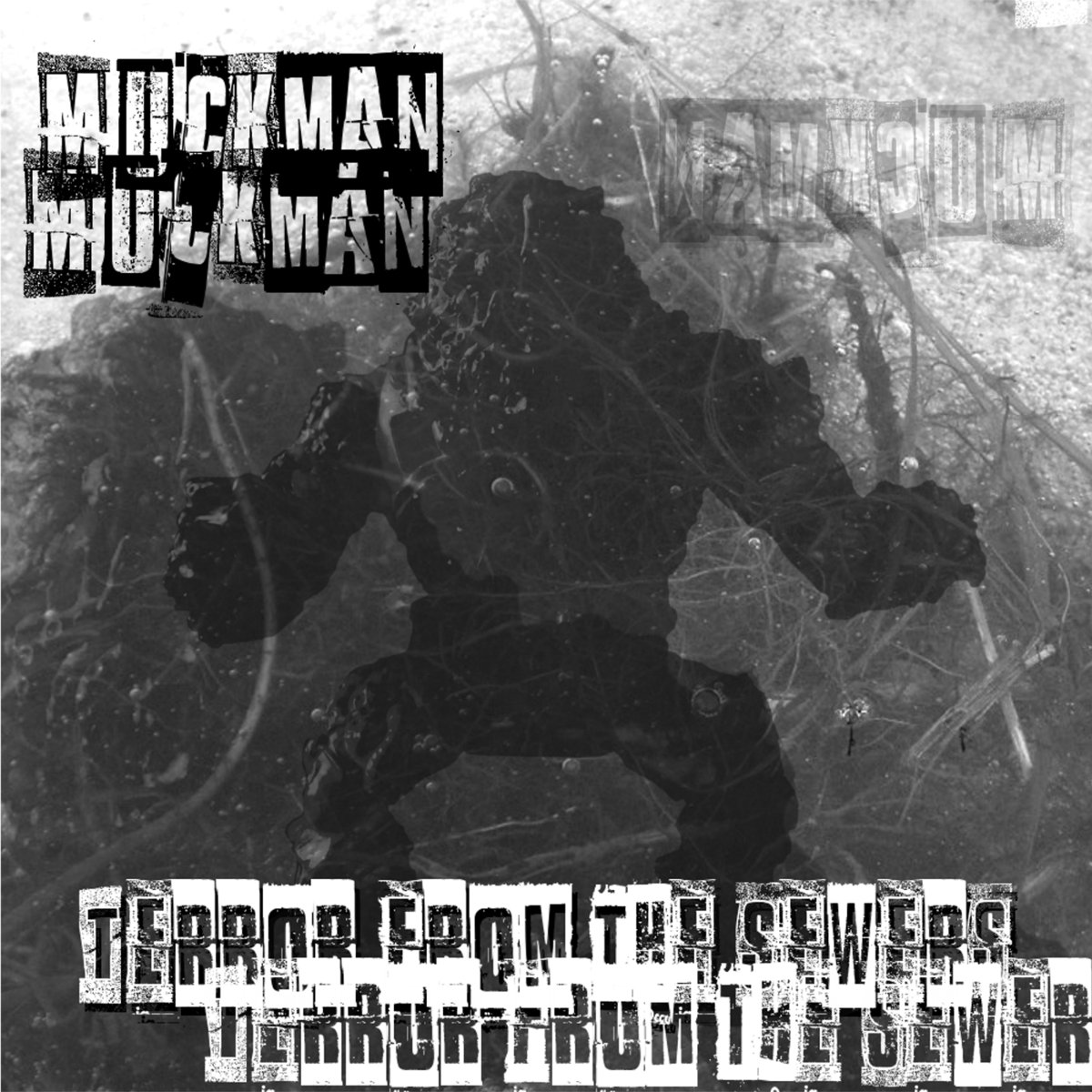 Terror From the Sewers by Muckman (EP, Sludge Metal): Reviews, Ratings ...