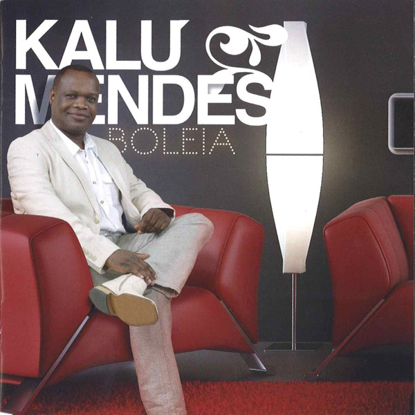 Kalú Mendes Albums: songs, discography, biography, and listening guide ...
