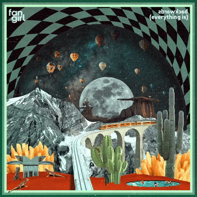 Backwards (Everything Is) by Fan Girl (Single): Reviews, Ratings ...