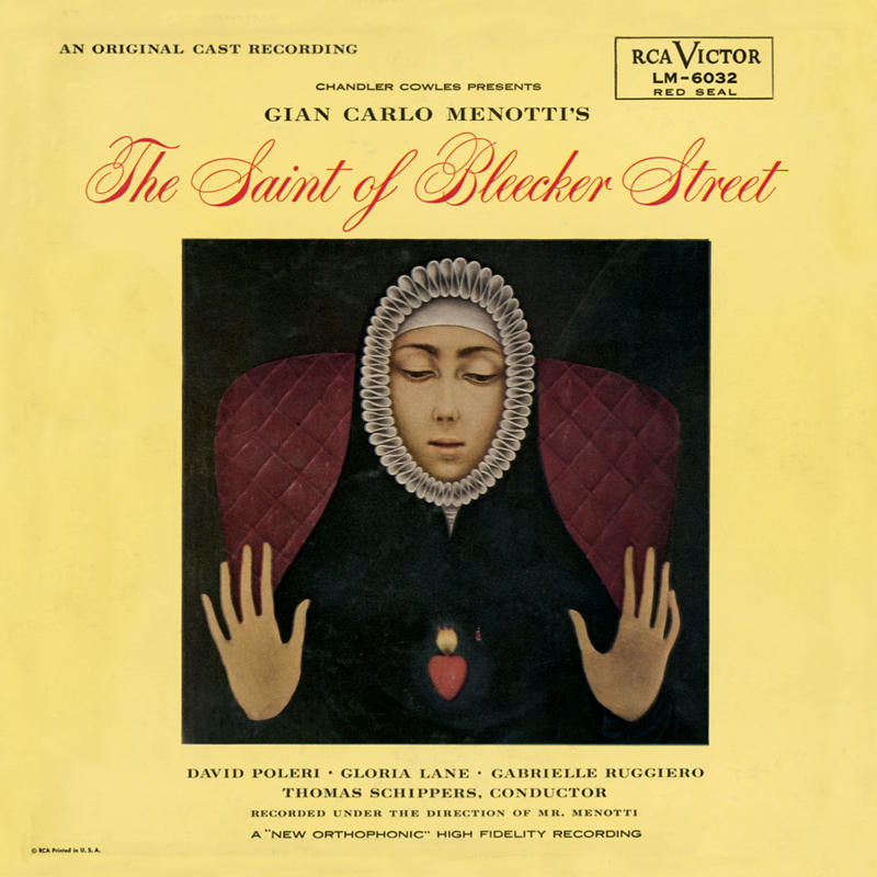 The Saint of Bleecker Street by Thomas Schippers / David Poleri ...