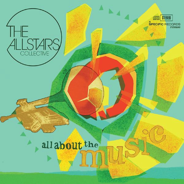 All About the Music by The Allstars Collective (Album): Reviews ...