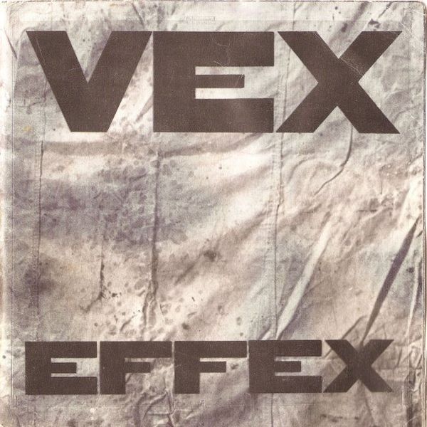 Effex by Vex (EP): Reviews, Ratings, Credits, Song list - Rate Your Music