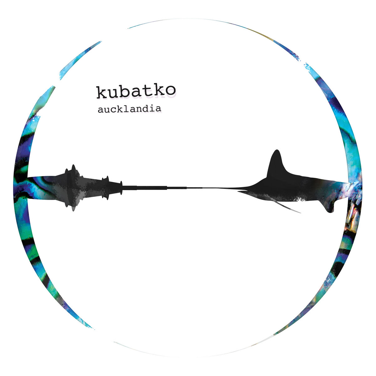 Aucklandia by Kubatko (Album; Beyond Belief; BBELIEFS005): Reviews ...