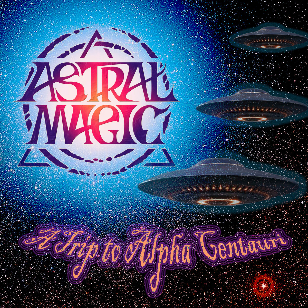A Trip to Alpha Centauri by Astral Magic (Album, Progressive Electronic ...