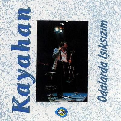 Odalarda Işıksızım by Kayahan (Album, Turkish Pop): Reviews, Ratings ...