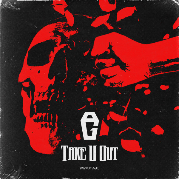 Take U Out by AG (Single): Reviews, Ratings, Credits, Song list - Rate ...