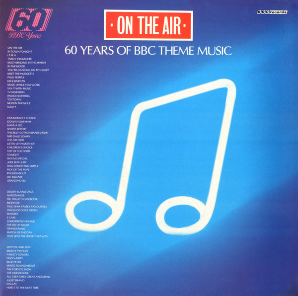On the Air: 60 Years of BBC Theme Music by Various Artists (Compilation ...