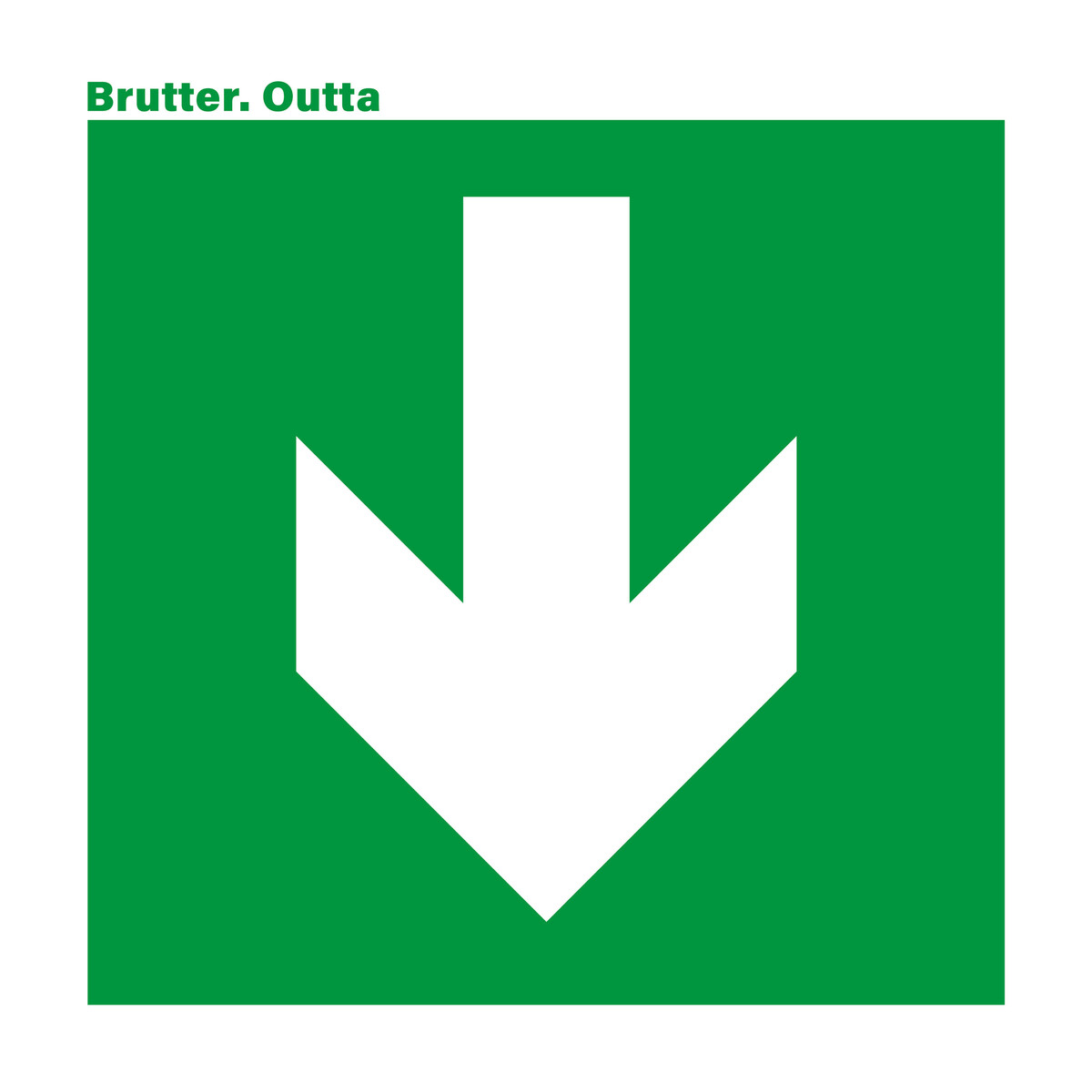 Outta by Brutter (Album): Reviews, Ratings, Credits, Song list - Rate ...