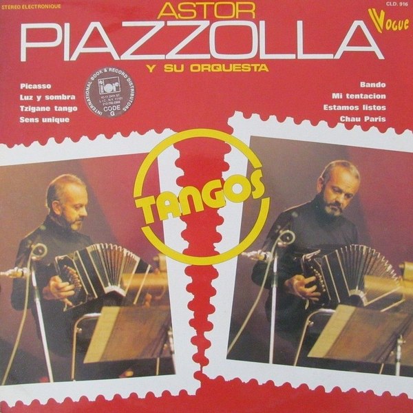 Tangos by Astor Piazzolla su bandoneón y sus cuerdas (Album; Vogue; CLD ...