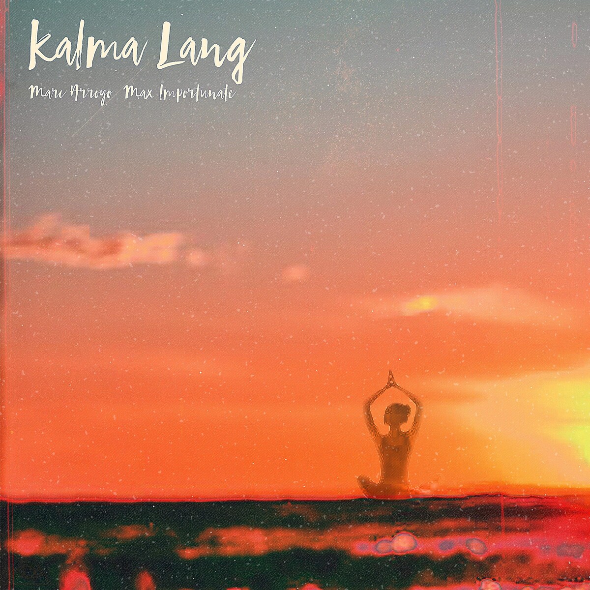 Kalma Lang by Marc Arroyo & Max Importunate (Single): Reviews, Ratings ...