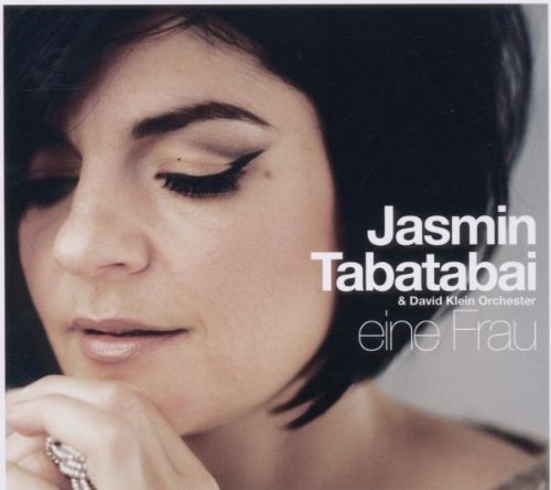 Eine Frau by Jasmin Tabatabai & David Klein Orchester (Album): Reviews ...