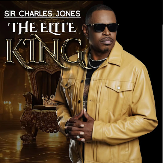 The Elite King by Sir Charles Jones (Album): Reviews, Ratings, Credits ...