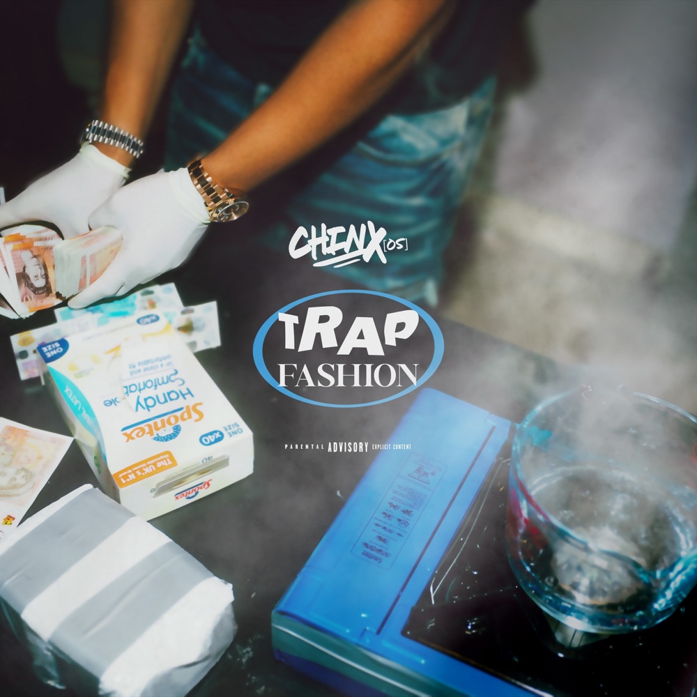 Trap Fashion by Chinx (OS) (Single): Reviews, Ratings, Credits, Song ...