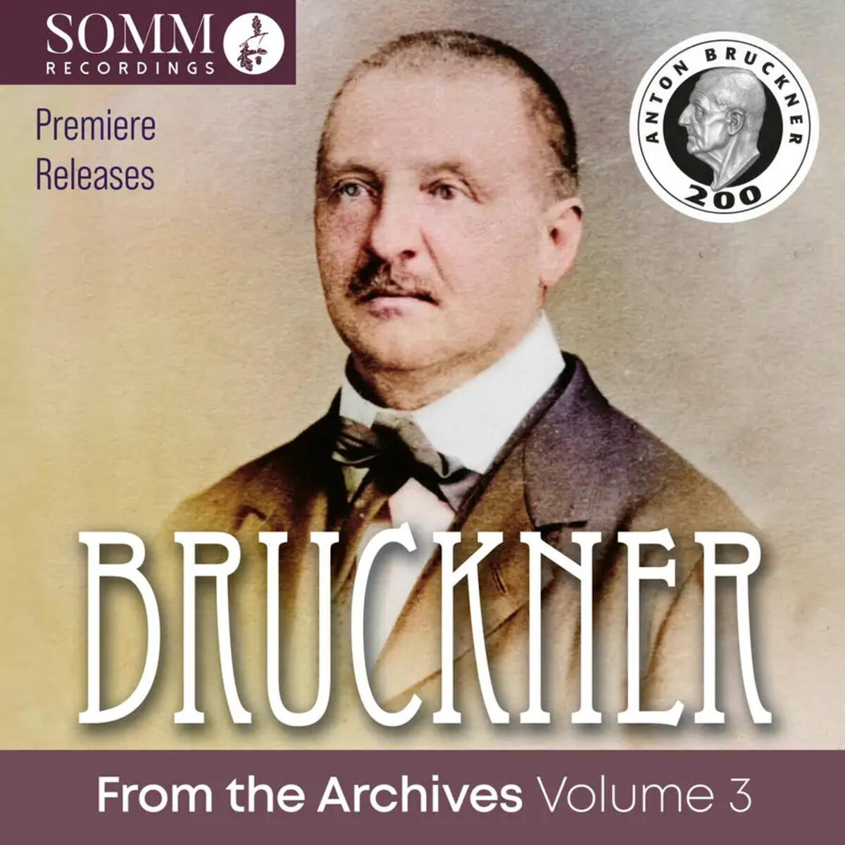 Bruckner from the Archives Volume 3 by Various Artists (Compilation, Romanticism): Reviews ...