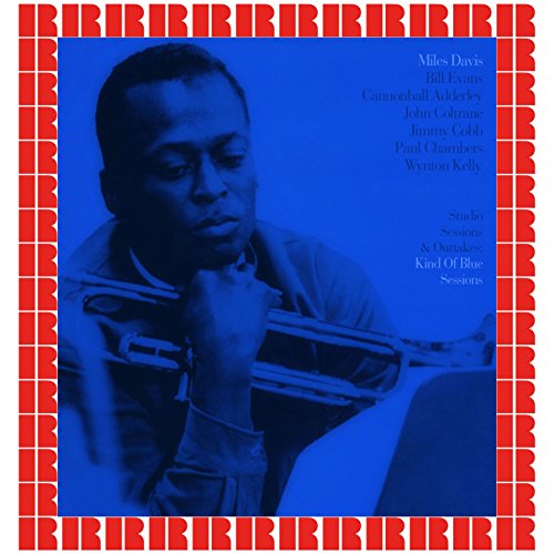 The Complete Kind of Blue Studio Sessions & Outtakes by Miles Davis ...