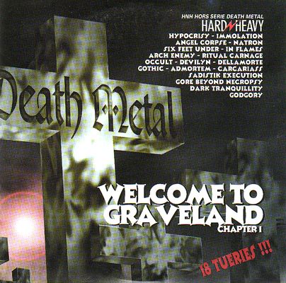 Hard 'n' Heavy hors série Death Metal - Welcome to Graveland Chapter 1 ...