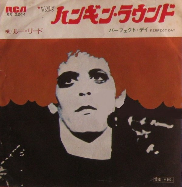 ハンギン・ラウンド / パーフェクト・デイ by ルー・リード [Lou Reed] (Single, Glam Rock): Reviews ...