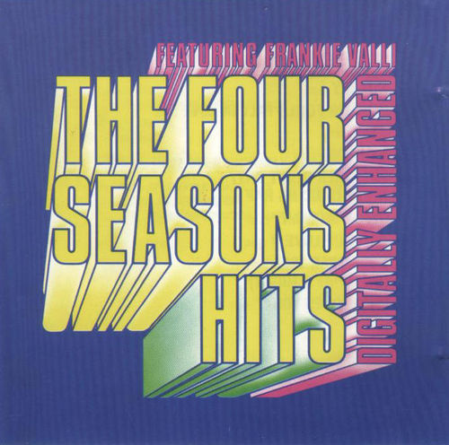 The Four Seasons Hits! by The Four Seasons (Compilation): Reviews ...