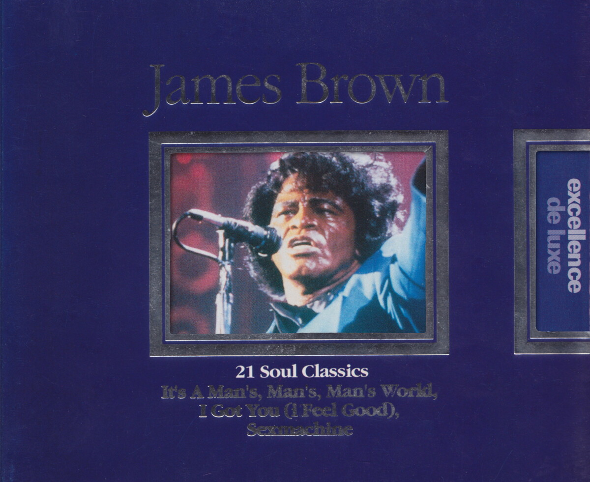 Excellence de Luxe: 21 Soul Classics by James Brown (Compilation ...
