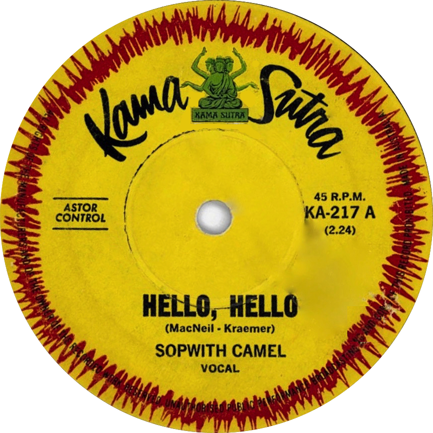 Hello Hello / Treadin' by Sopwith Camel (Single; Kama Sutra; KA-127 ...