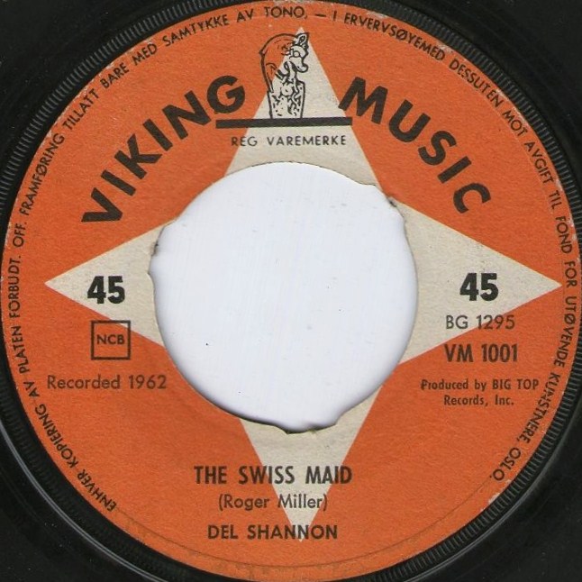 The Swiss Maid / You Never Talked About Me by Del Shannon (Single ...