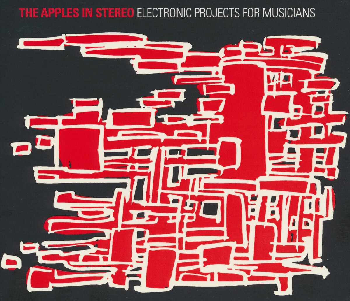 Electronic Projects for Musicians by The Apples in Stereo (Compilation ...