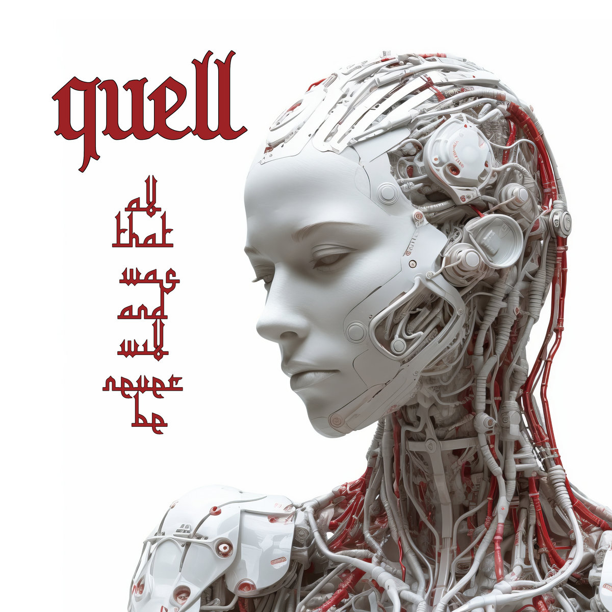 All That Was and Will Never Be by Quell (Album, Black Metal): Reviews ...