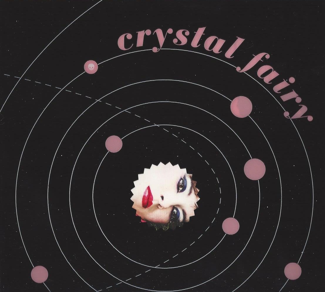 Crystal Fairy by Crystal Fairy (Album, Alternative Rock): Reviews ...