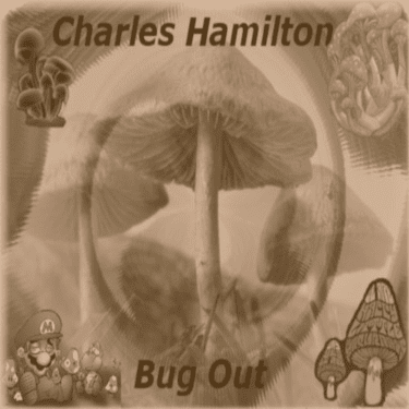 Bug Out. by Charles Hamilton (Bootleg): Reviews, Ratings, Credits, Song ...