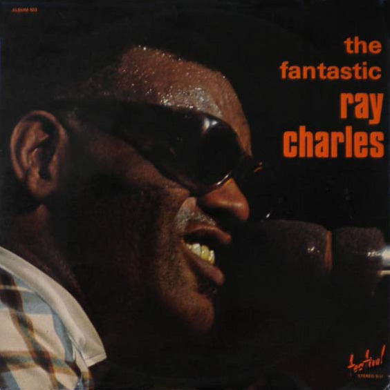 The Fantastic Ray Charles by Ray Charles (Compilation; Festival; Album ...